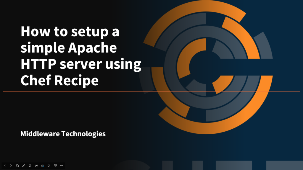 How to setup a simple Apache HTTP server using Chef Recipe - Middleware ...
