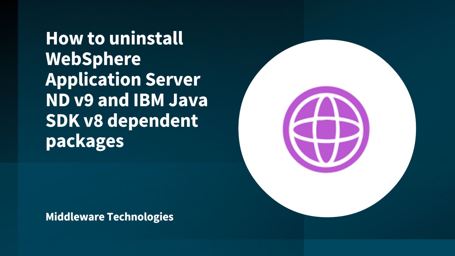 How to uninstall WebSphere Application Server ND v9 and IBM Java SDK v8 ...