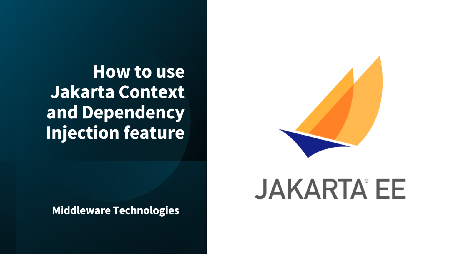 How to use Jakarta Context and Dependency Injection feature - Middleware|Technologies